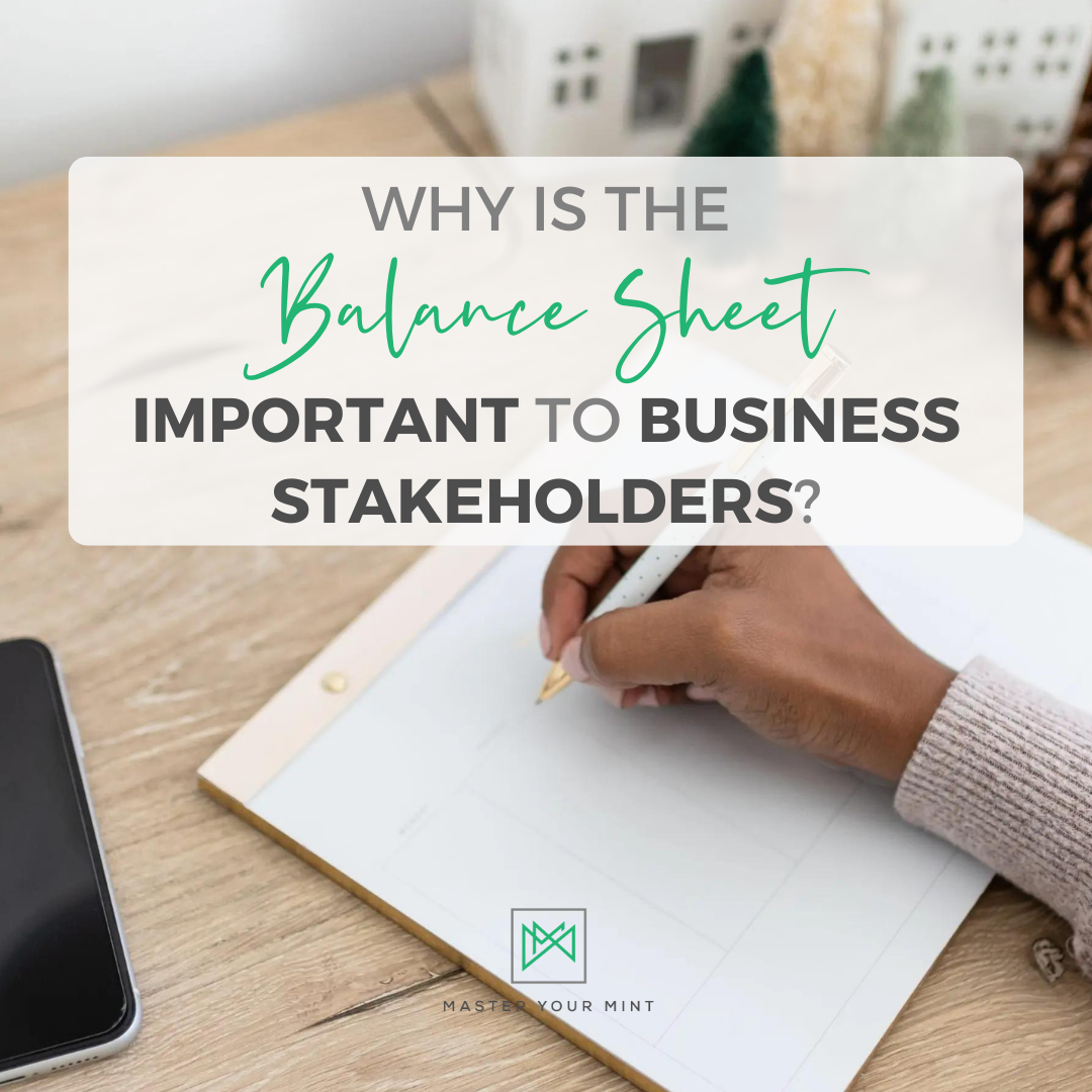 Why Is The Balance Sheet Important To Business Stakeholders Why Is The Balance Sheet Important To Business Stakeholders